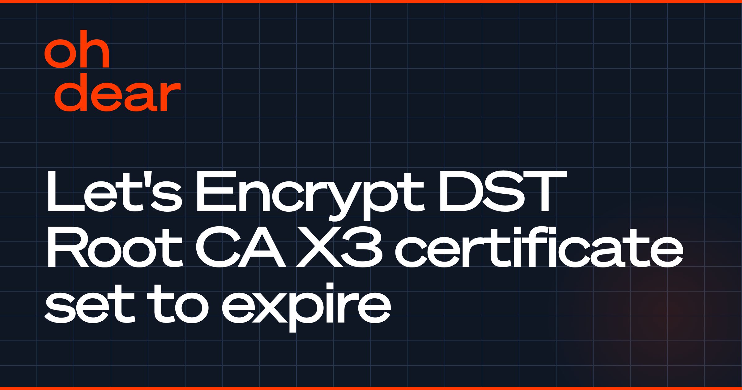 Let's Encrypt DST Root CA X3 certificate set to expire